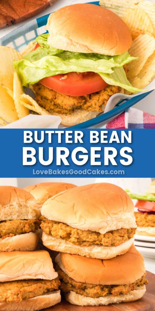 Butter Bean Burgers - Love Bakes Good Cakes