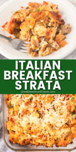 Italian Breakfast Strata - Love Bakes Good Cakes
