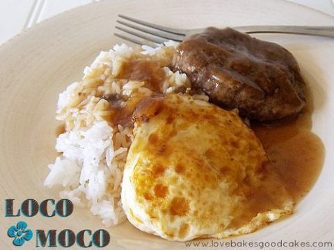 Loco Moco - Love Bakes Good Cakes