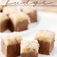 German Chocolate Fudge - Love Bakes Good Cakes