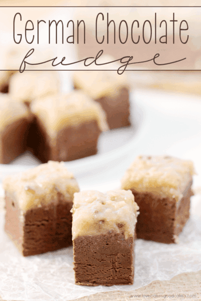 German Chocolate Fudge - Love Bakes Good Cakes