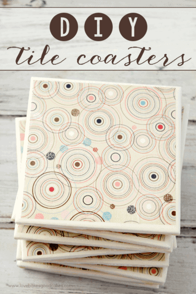 DIY Tile Coasters - Love Bakes Good Cakes
