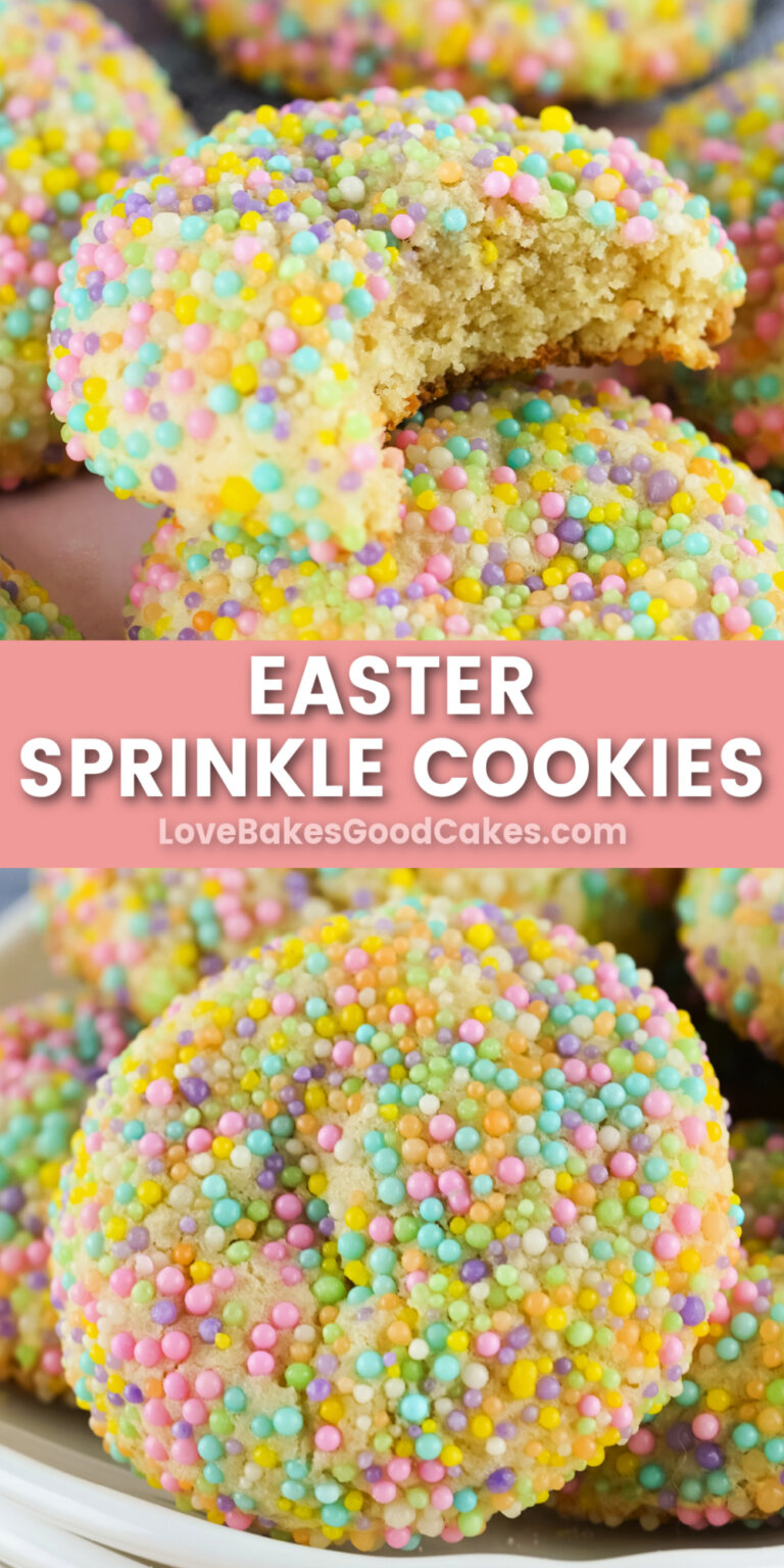 Easter Sprinkle Cookies - Love Bakes Good Cakes