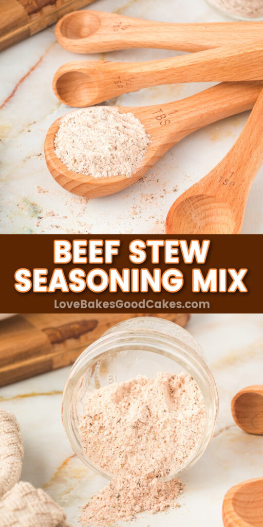 Beef Stew Seasoning Mix - Love Bakes Good Cakes