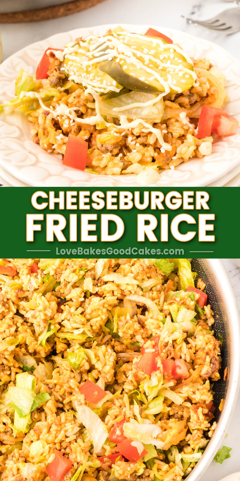 Cheeseburger Fried Rice - Love Bakes Good Cakes