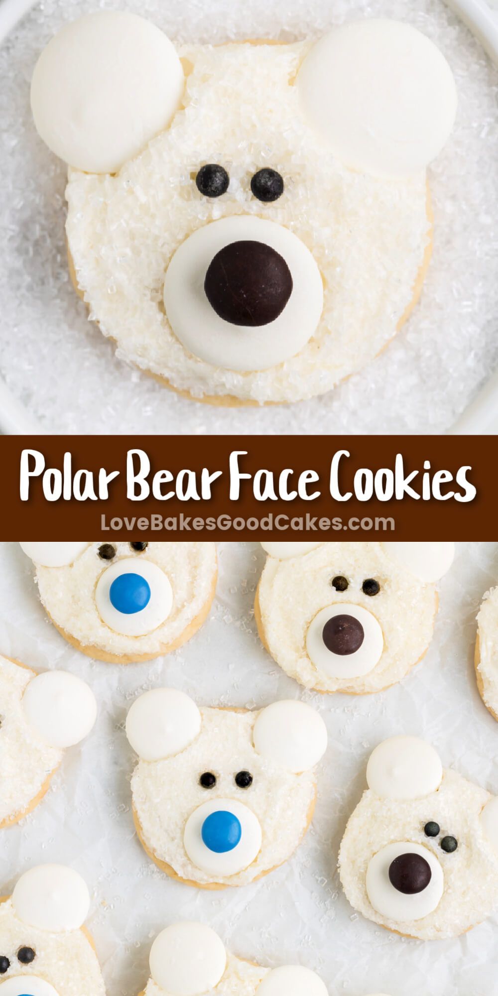 Polar Bear Face Cookies - Love Bakes Good Cakes