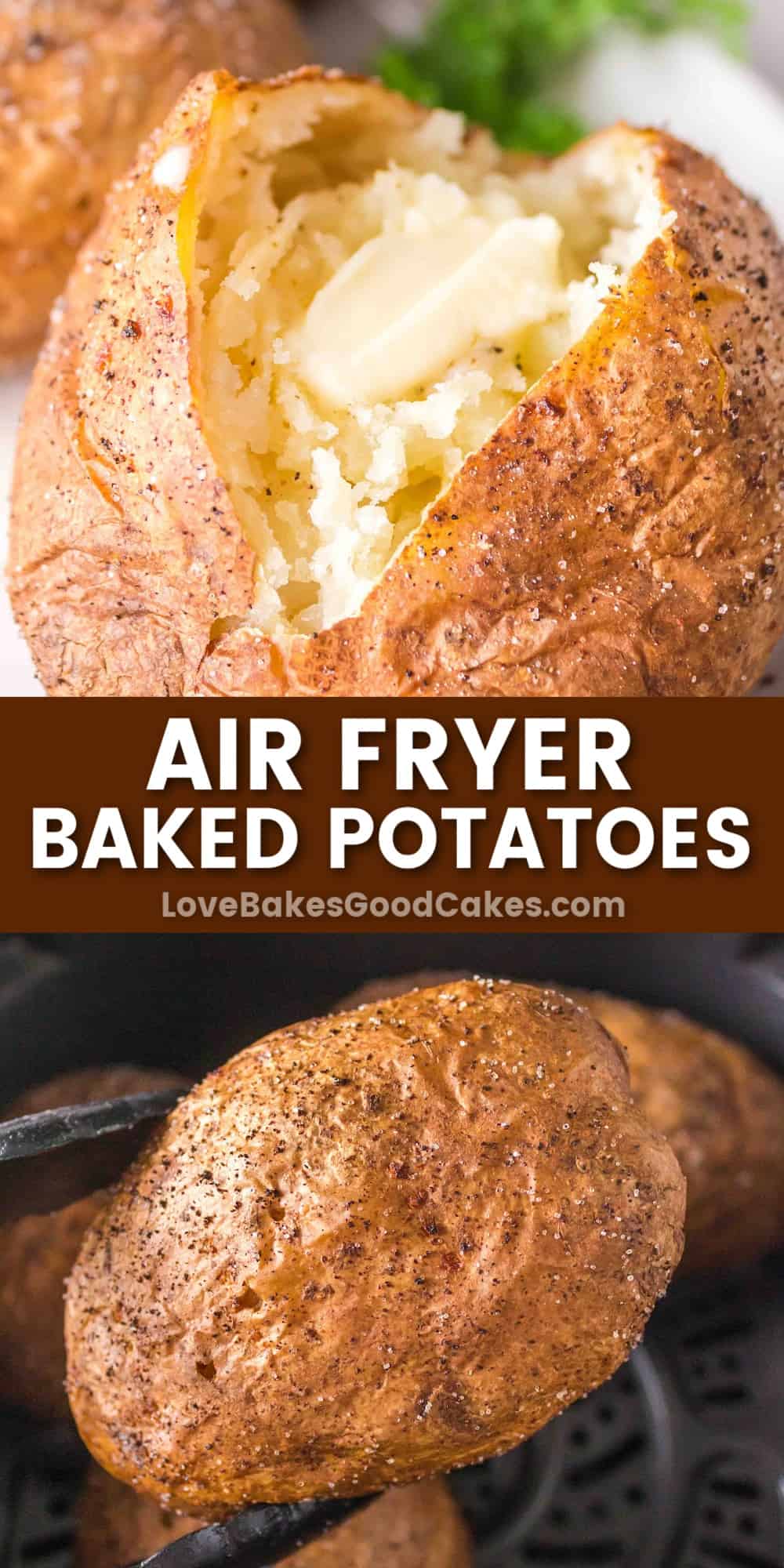 Air Fryer Baked Potatoes - Love Bakes Good Cakes