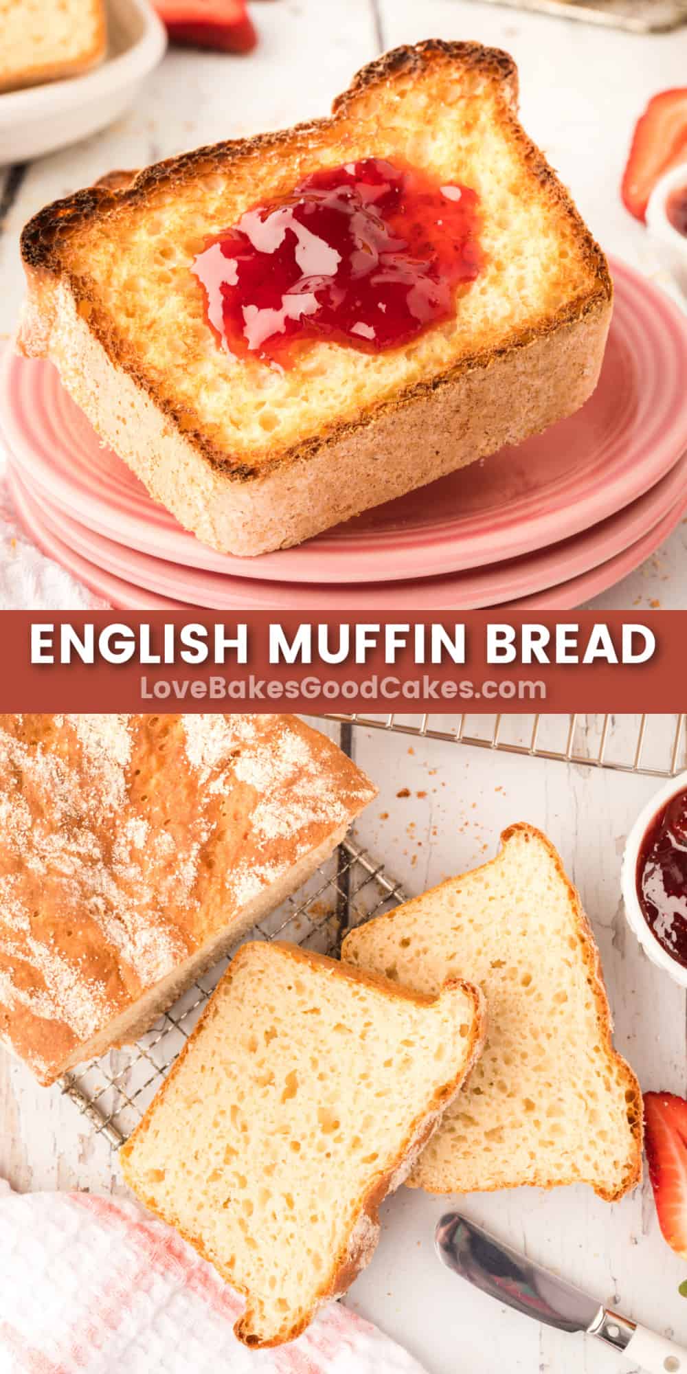 English Muffin Bread - Love Bakes Good Cakes