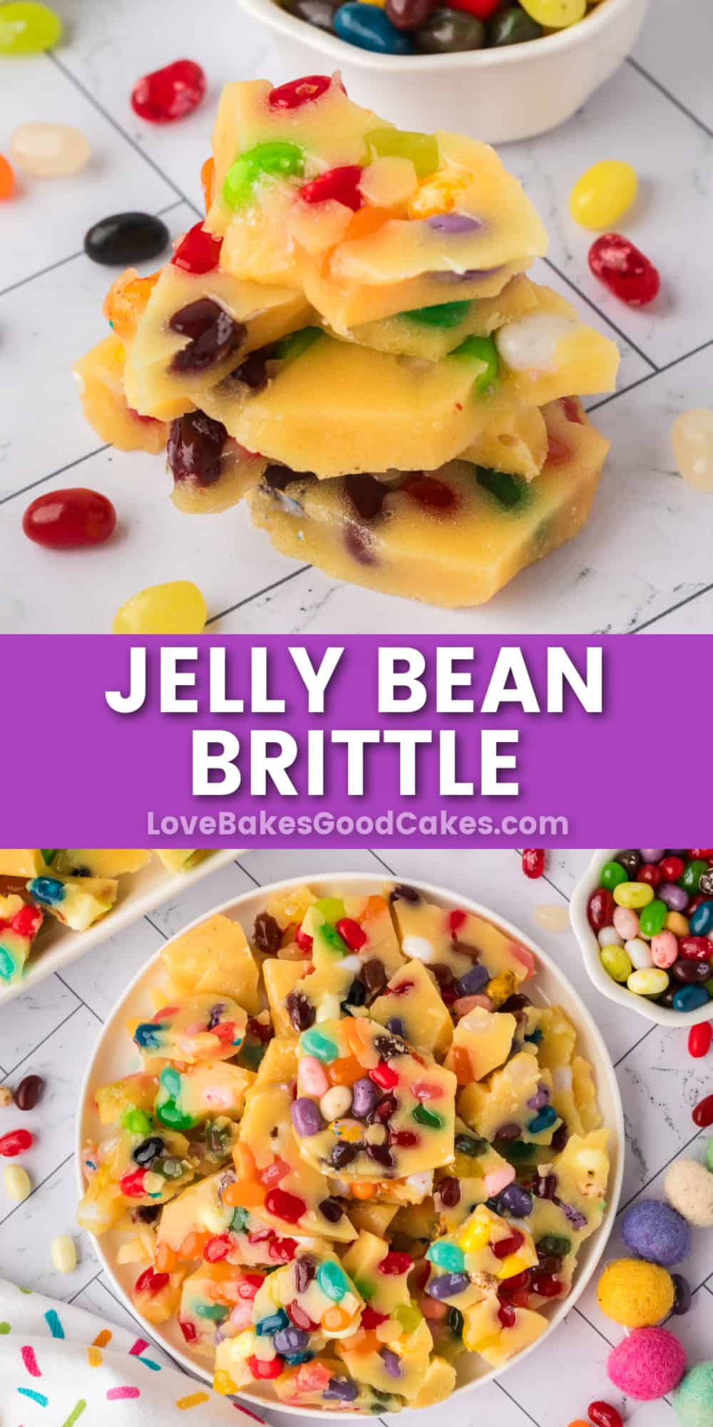 Jelly Bean Brittle - Love Bakes Good Cakes
