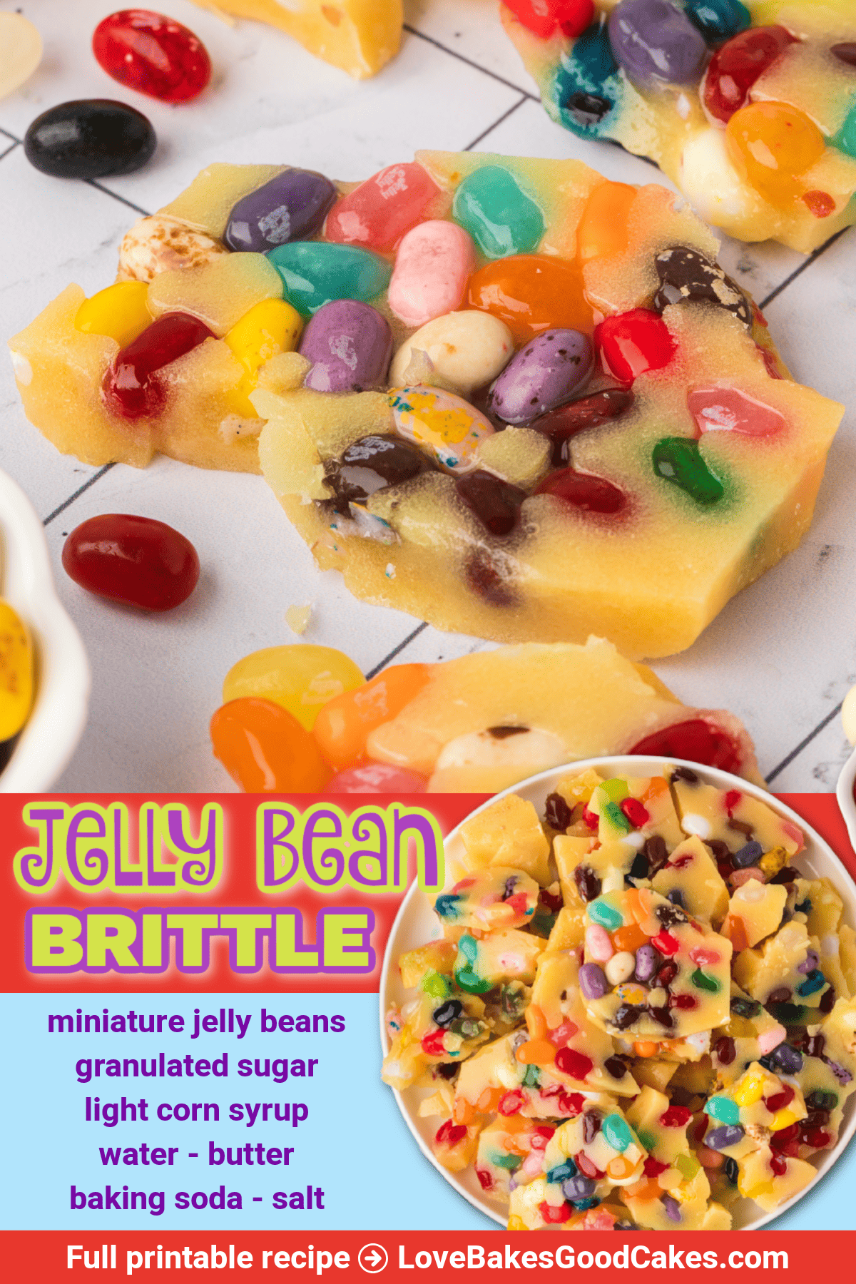 Jelly Bean Brittle - Love Bakes Good Cakes