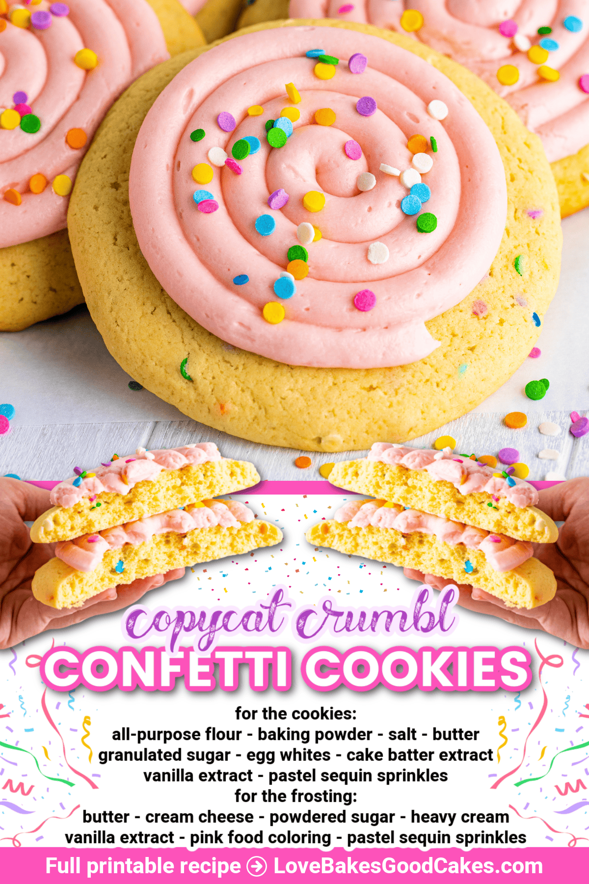 Copycat Crumbl Confetti Cookies - Love Bakes Good Cakes